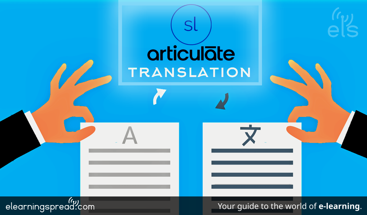 Localize an Articulate Storyline Course - elearningspread.com