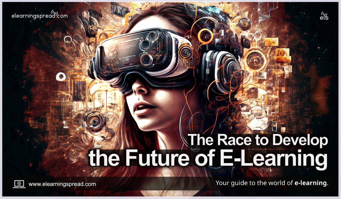 The Race to Develop the Future of E-Learning