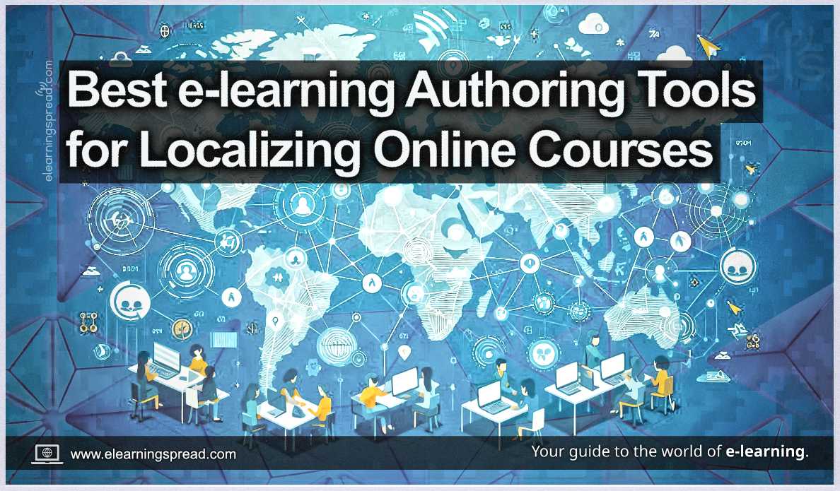 Best e-learning Authoring Tools for Localizing Online Courses ...